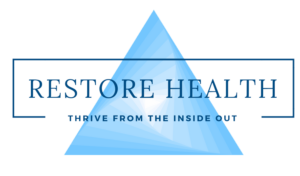 Restore Health | Thrive From The Inside Out